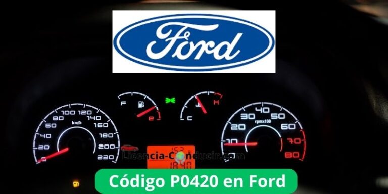 Código P0420 en Ford ️®【2025 】SOLUCIÓN